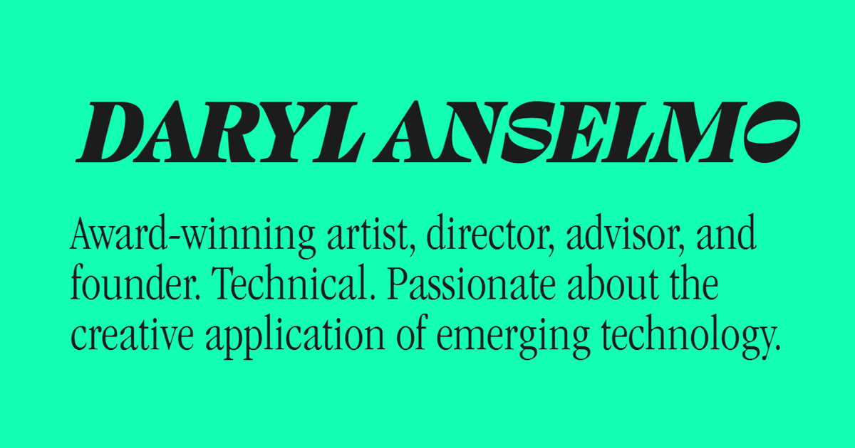 Daryl Anselmo — Design & Direction